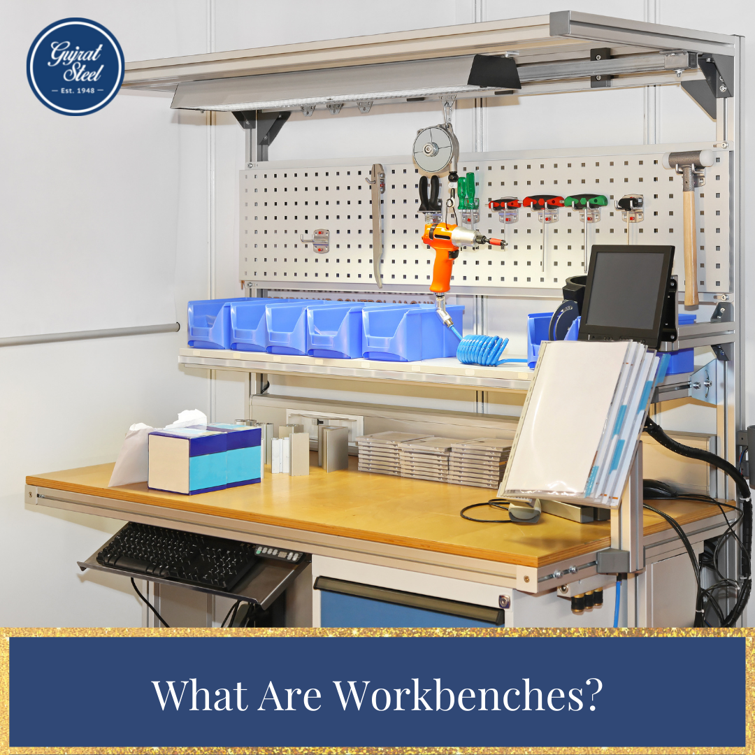 What Are Workbenches and Who Needs Them? - Gujrat Steel